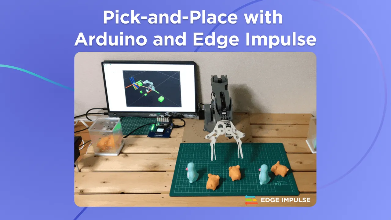 Your First Robot Arm: Building a Smart Pick-and-Place System with Edge ...