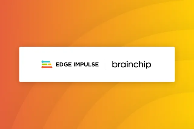 BrainChip and Edge Impulse Partner to Accelerate AI/ML Deployments