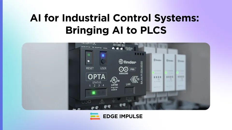 AI for Industrial Control Systems: Bringing Edge AI to PLCs
